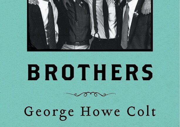 ‘Brothers’ by George Howe Colt