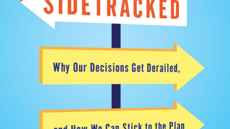 Why we get sidetracked and 7 steps to making better decisions