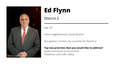 Boston City Council District 2 Race: Edward 'Ed' Flynn